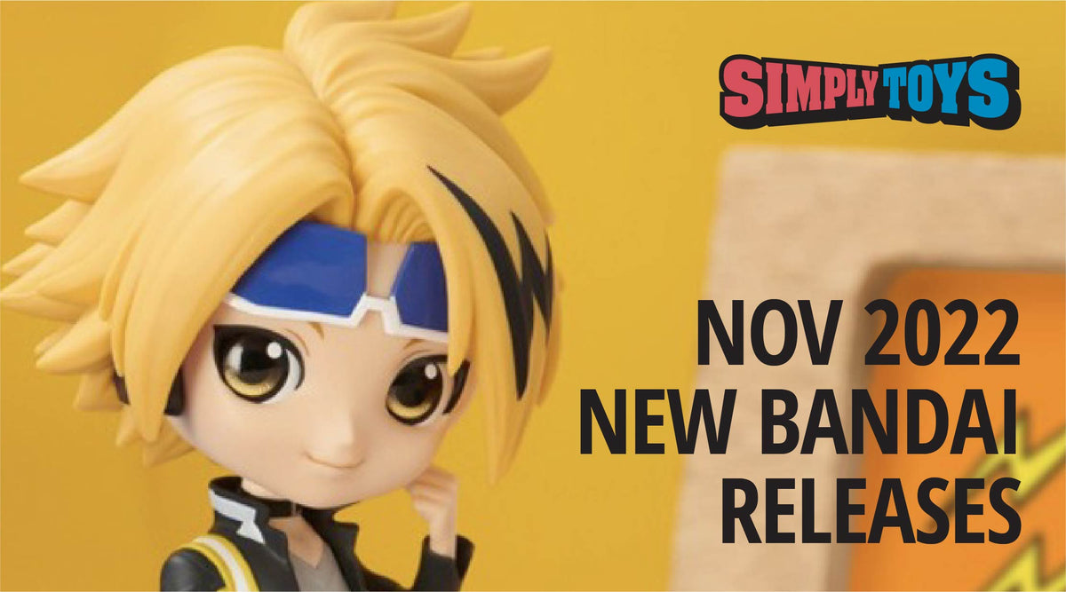 [NEW BANDAI RELEASES] in November 2022 – Simply Toys